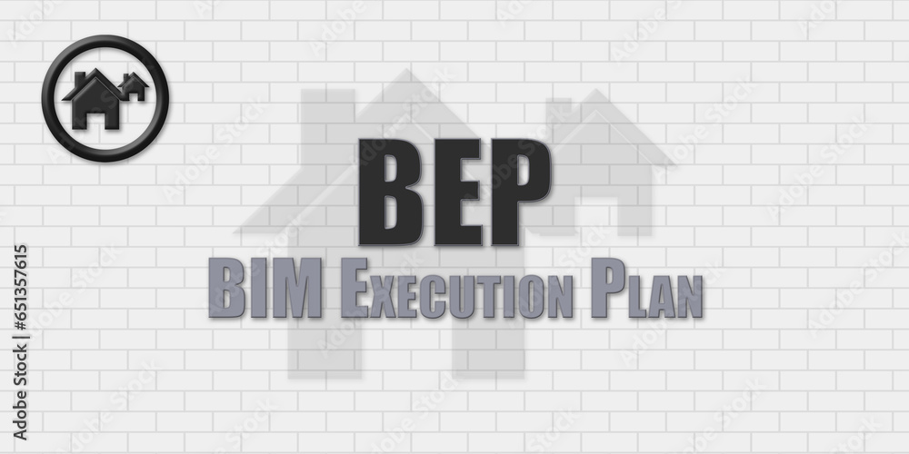 BEP BIM Execution Plan. An Acronym Abbrevation of a term from the ...