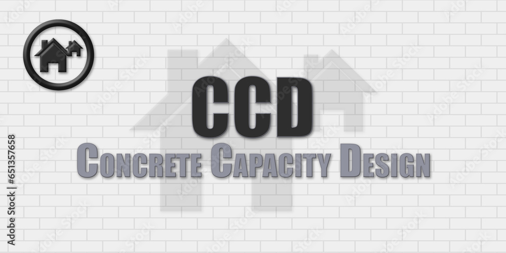 CCD Concrete Capacity Design. An Acronym Abbrevation of a term from the ...