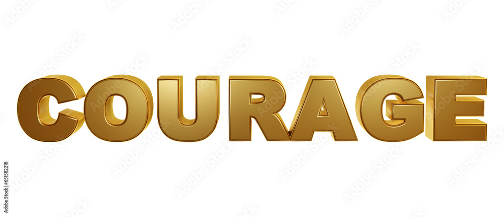 COURAGE - luxury golden 3d text on transparent background. Realistic ...
