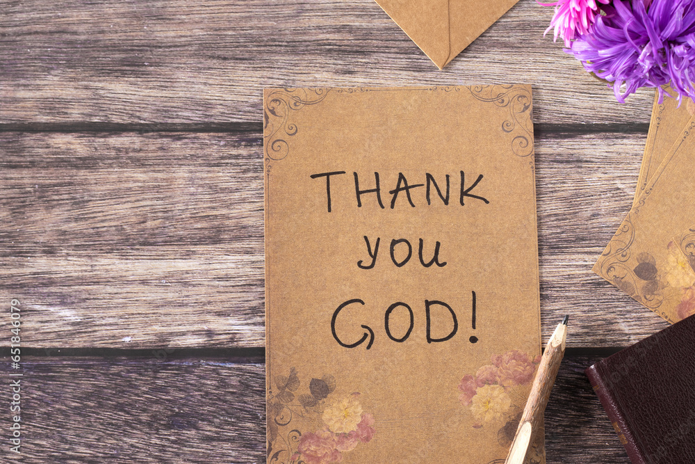 Thank You, God, handwriting on old vintage paper with rustic pen and ...