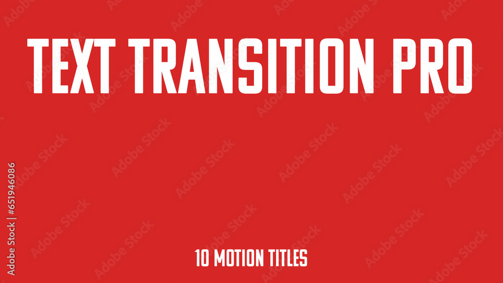 Text Transition Pro | Animated Titles with Control Panel Stock Template ...