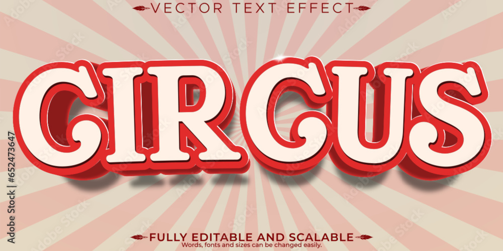 Circus text effect; editable retro and show text style Stock Vector ...
