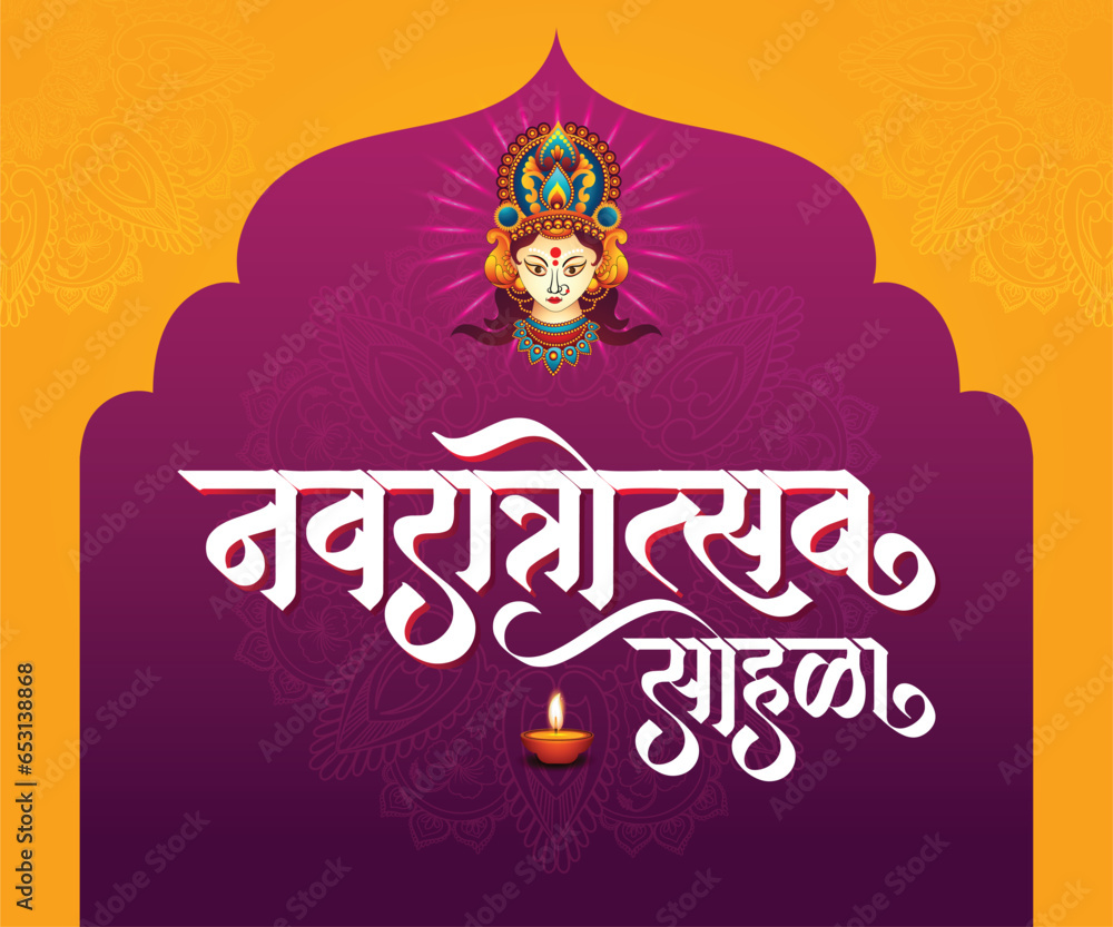 Marathi calligraphy text " Navratrostav Sohala" means Happy Navaratri ...