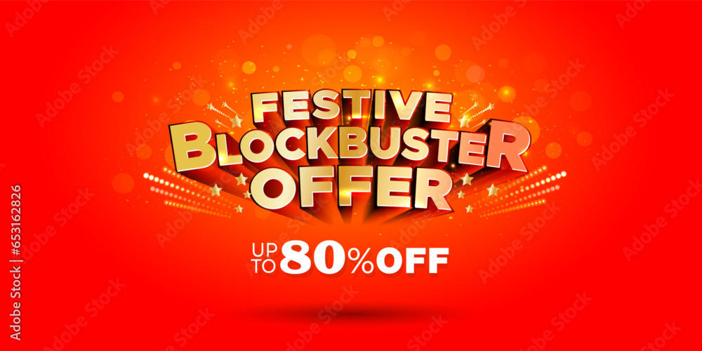 Festive sale offer concept. Festive Blockbuster offer and 50% off 3d ...