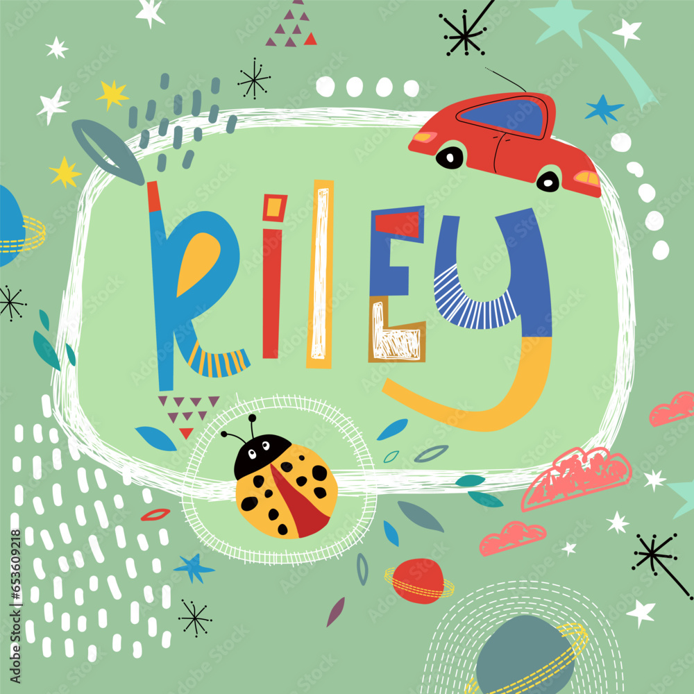 Bright card with beautiful name Riley in planets, car and simple forms ...