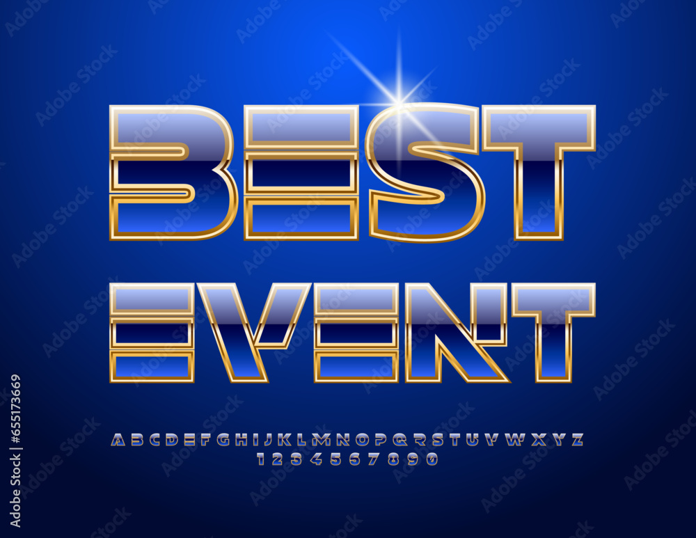Vector stylish sign Best Event. Exclusive shine Font. Luxury Alphabet ...