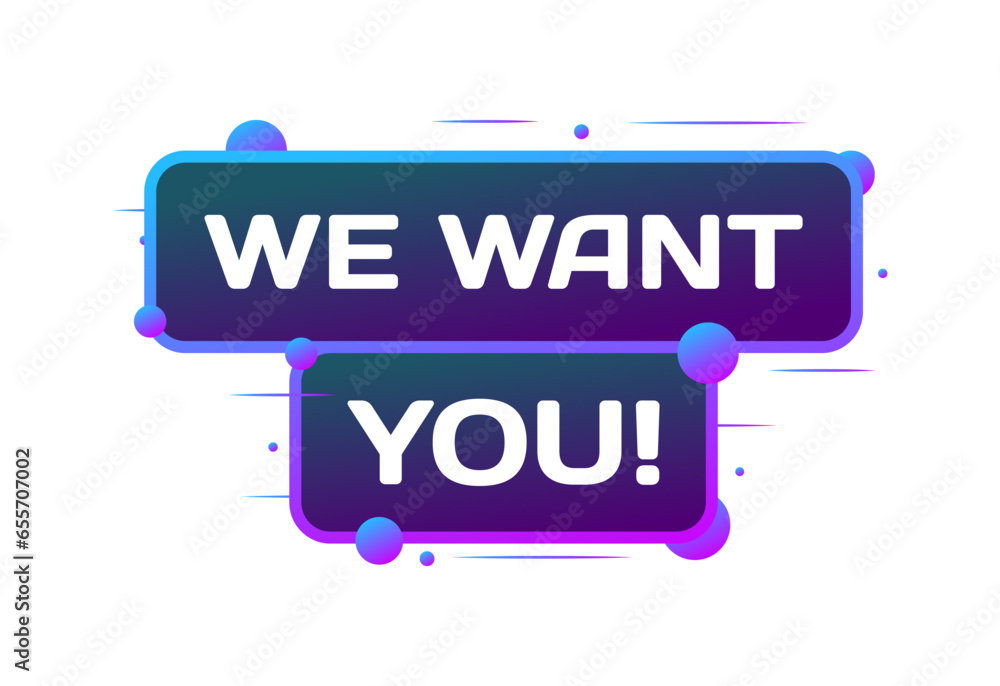 We want you sign. Flat, purple, we want you, job search, we want you ...