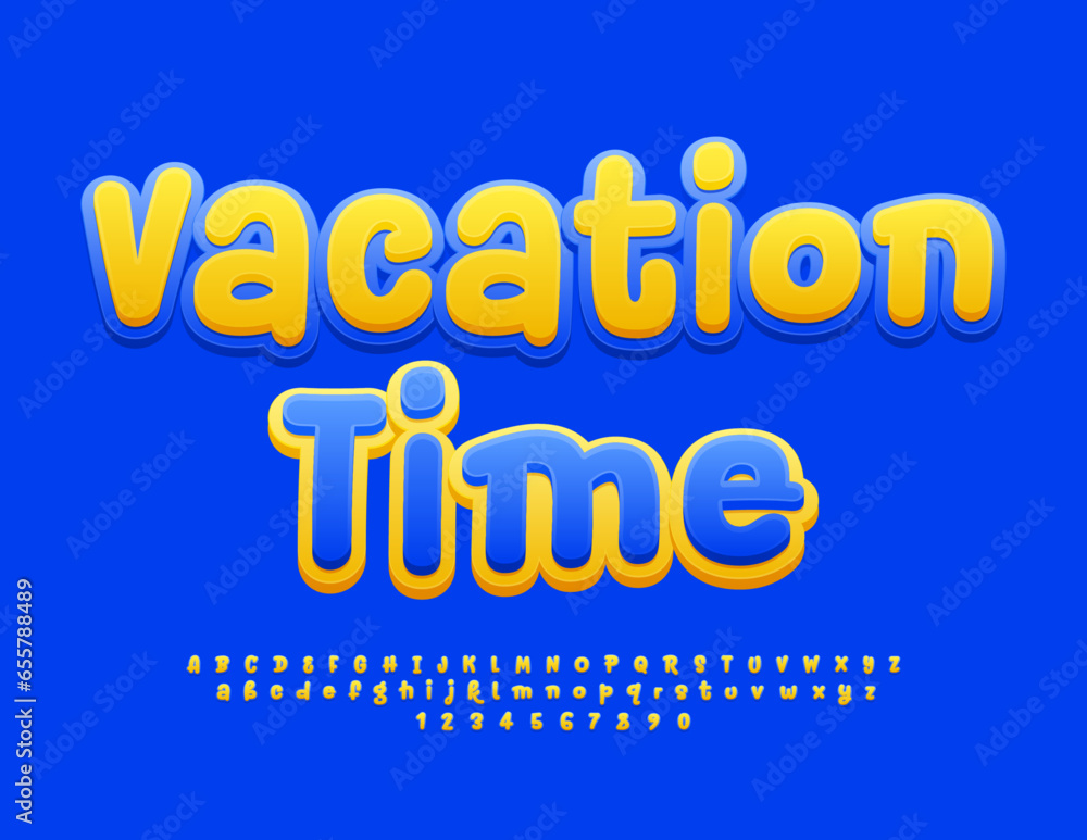 Vector advertising poster Vacation Time. Blue and Yellow bright Font ...