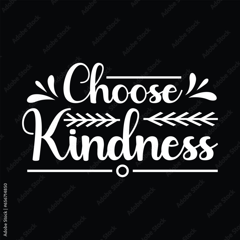 Choose kindness t shirt design, kindness day typhography t shirt design ...
