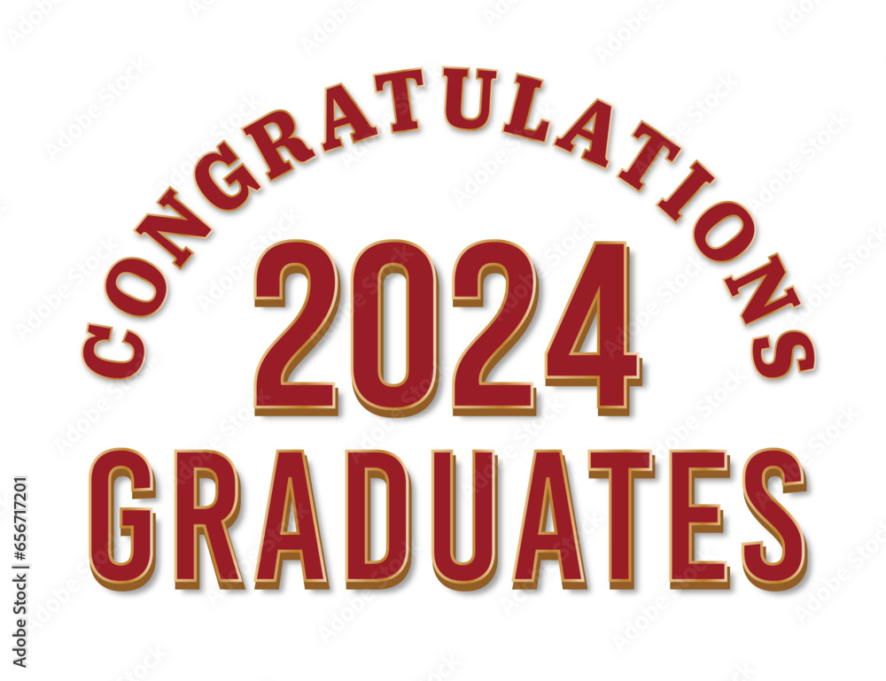 White background - Congratulation 2024 Graduates Text on Curve in Dark ...