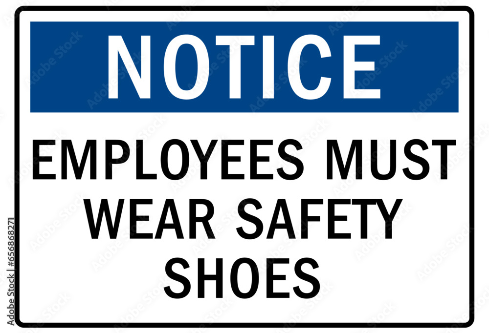Safety shoes sign and labels employees must wear safety shoes Stock ...