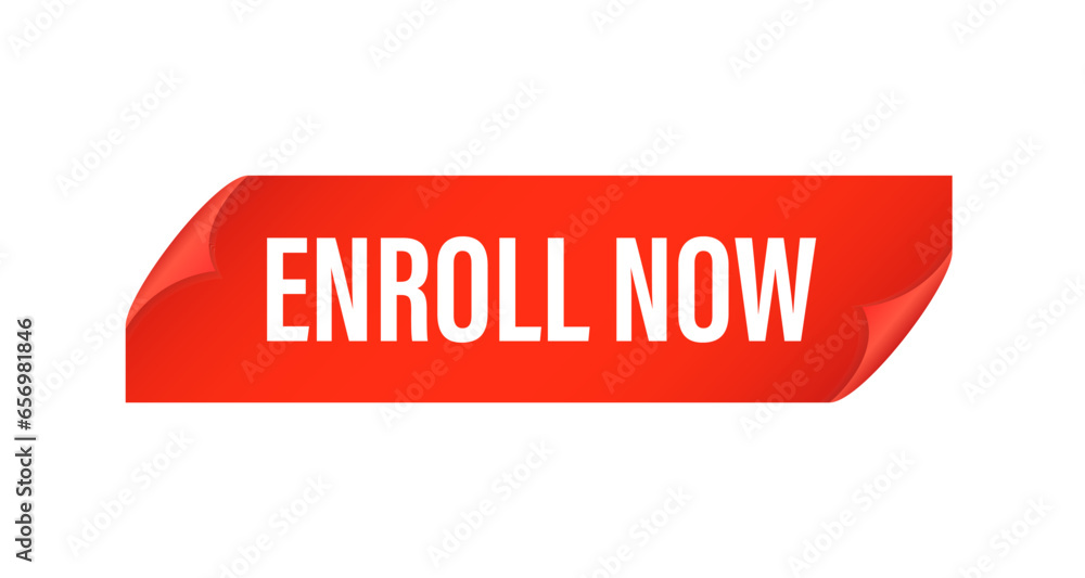 Enroll now curved paper ribbon banner. Enroll now red sticker. Enroll ...