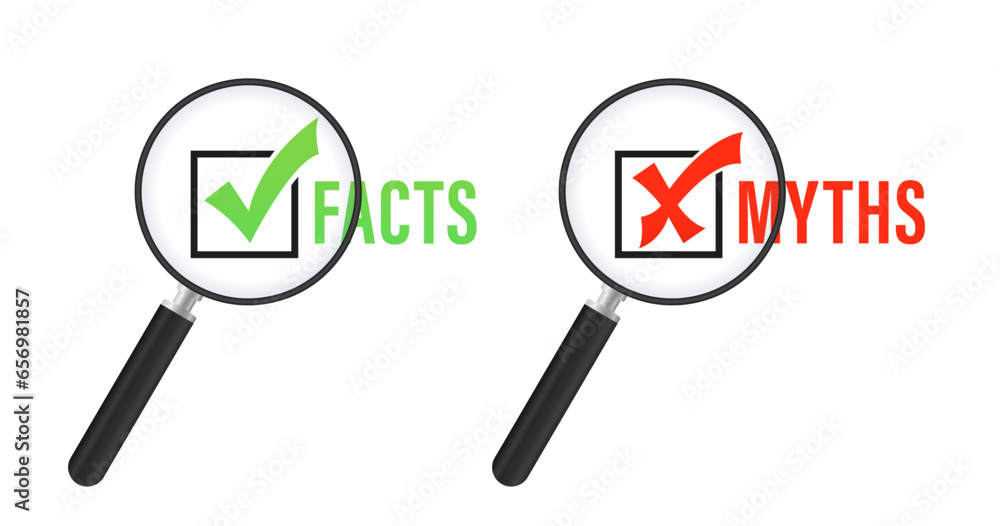 Facts,myths sign. True or false. Magnifying glass with facts or myths ... Facts,myths sign. True or false. Magnifying glass with facts or myths ...