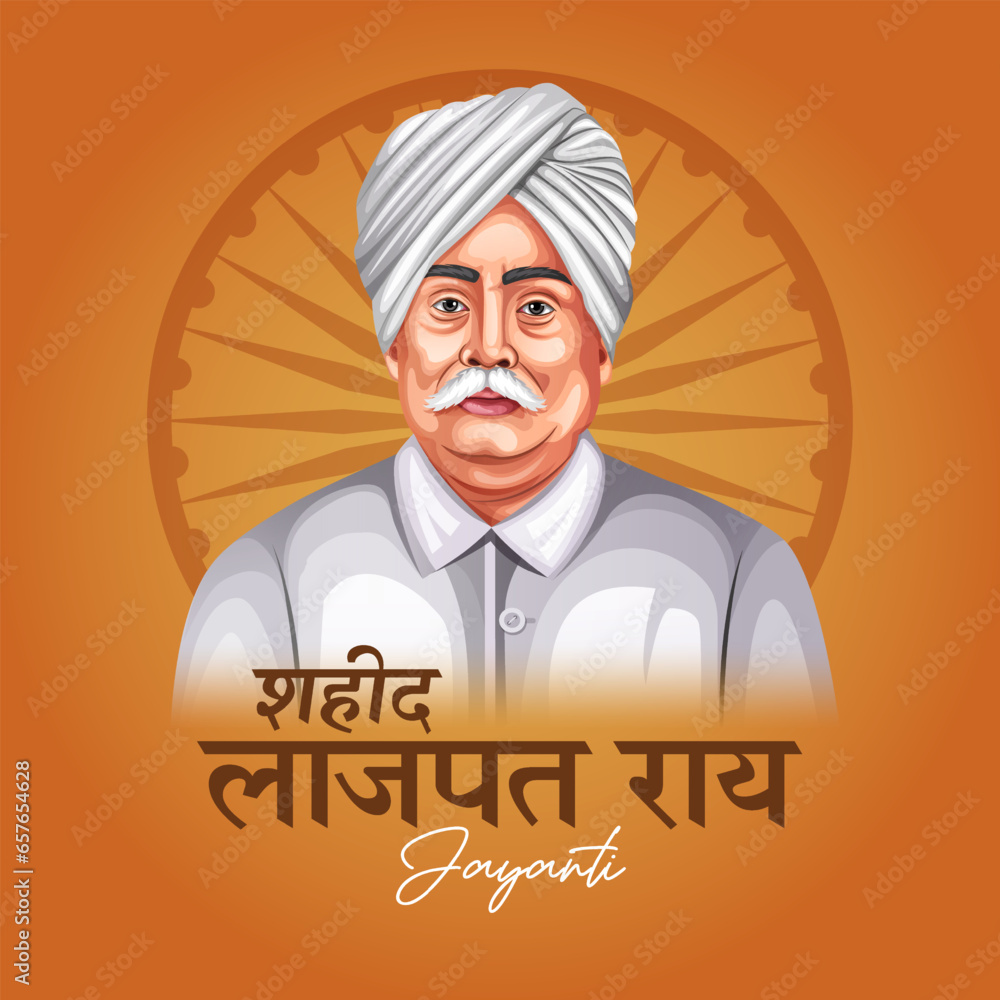 Social Reformer and Freedom Fighter Lala Lajpat Rai Jayanti poster ...