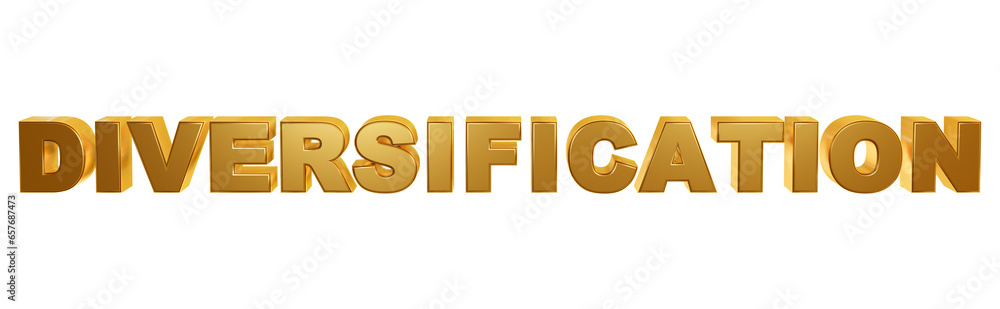 3D gold text or word "DIVERSIFICATION" on transparent background ...