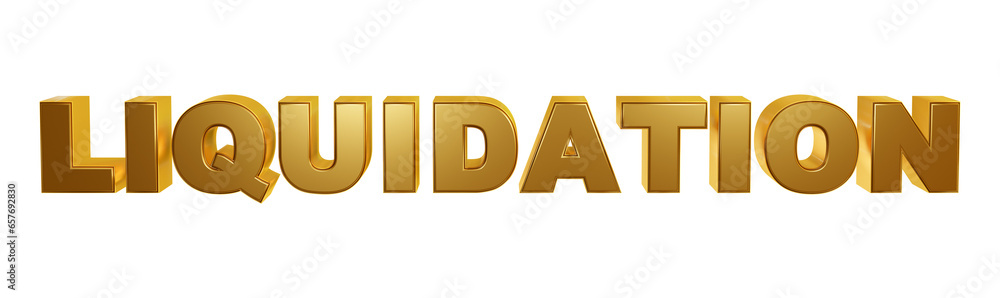3D gold text or word "LIQUIDATION" on transparent background. Metalica ...