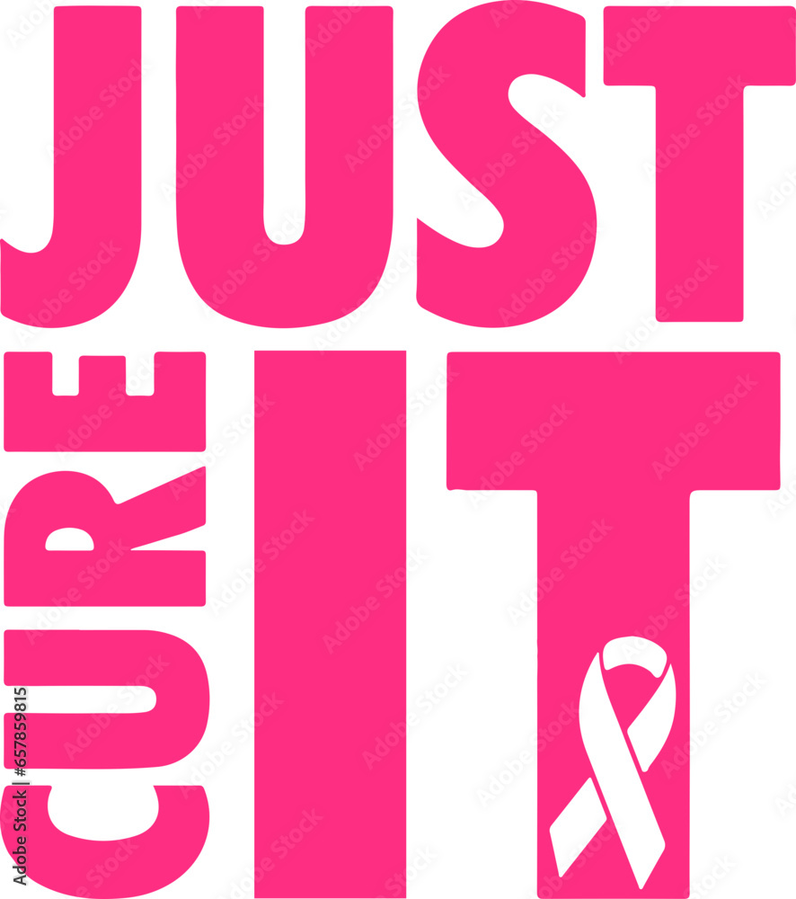 Just cure it SVG, Breast Cancer Awareness SVG, Cancer Awareness Quote ...