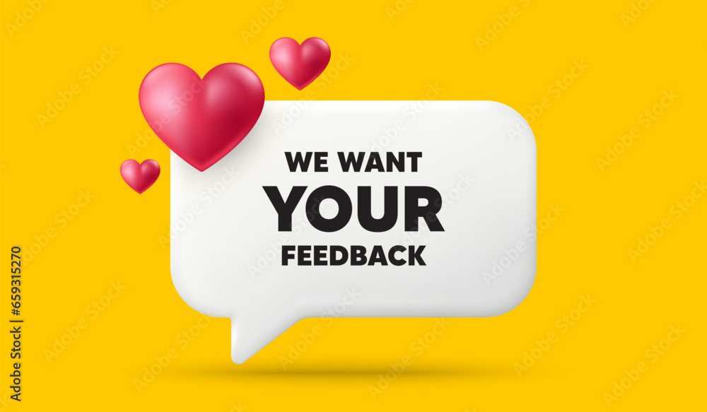 We want your feedback tag. 3d speech bubble banner with hearts. Survey ...