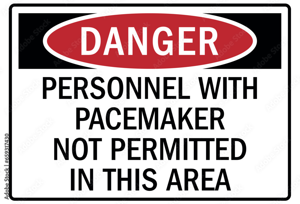 Pacemaker and magnetic hazard warning sign and labels personnel with ...