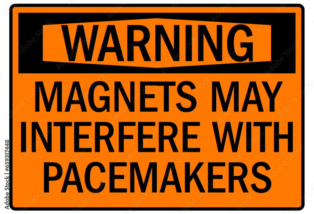 Pacemaker and magnetic hazard warning sign and labels magnets may ...