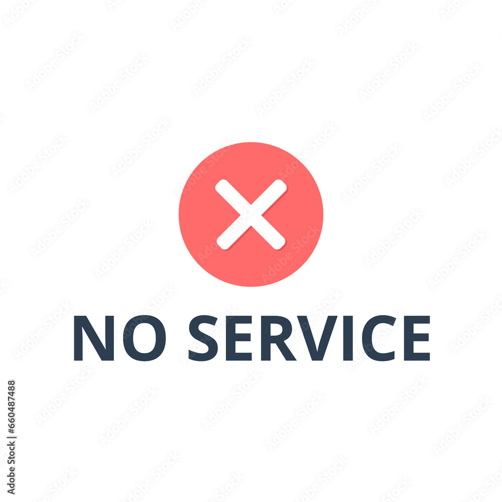 No service vector. Unavailable at this time. Vector illustration. Stock ...