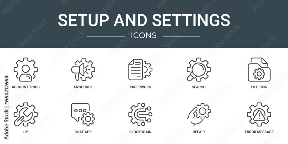 set of 10 outline web setup and settings icons such as account tings, announce, paperwork ...