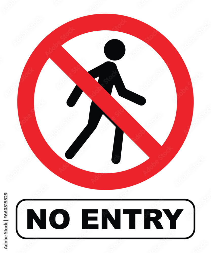 No entry sign. Stop sign. People symbol. no man walk . Prohibitory sign ...