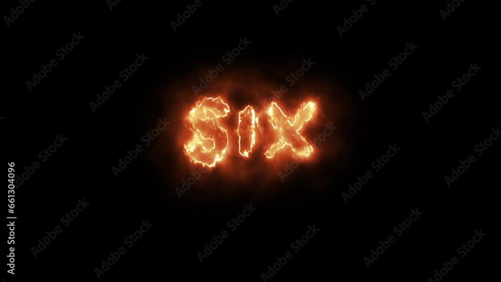 Fire alphabet letters SIX isolated, outline fire and ice glowing on ...