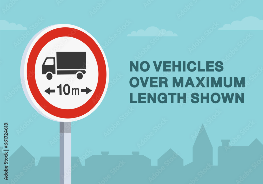 Safe driving tips and traffic regulation rules. No vehicles over ...