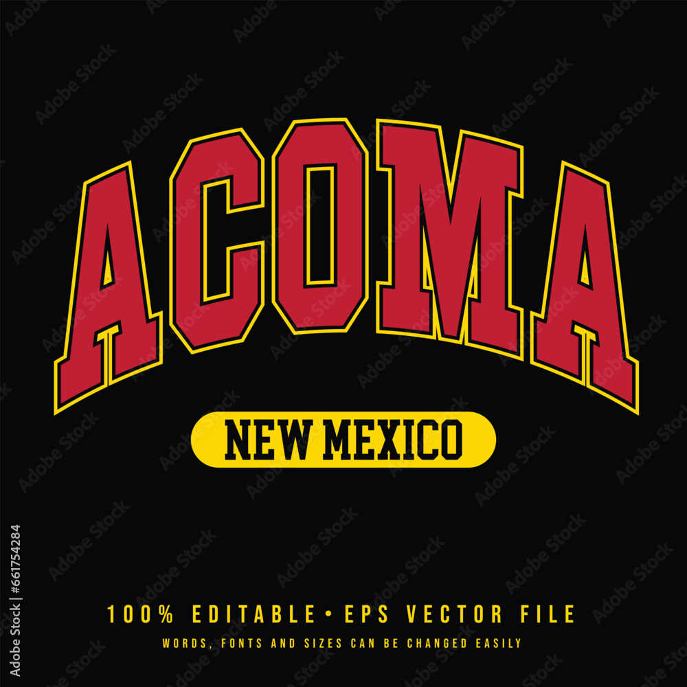 Acoma text effect vector. Editable college t-shirt design printable ...