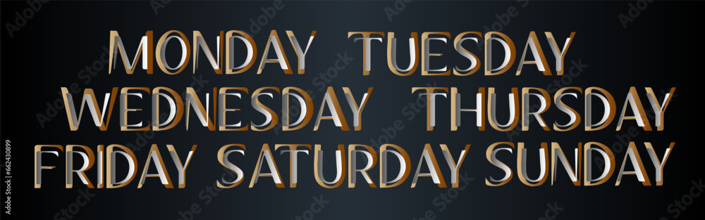 Days Of The Week Names for Calendar Design. Monday, Tuesday, Wednesday ...