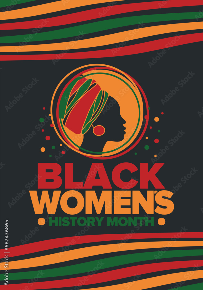 Black Women's History Month annual celebrated in April. International ...
