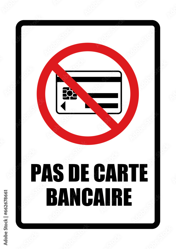 pas de carte bancaire interdit panneau interdiction fond rouge et noir ...