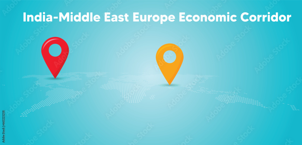 India-Middle East Europe Economic Corridor with world map location pin marker vector poster ...