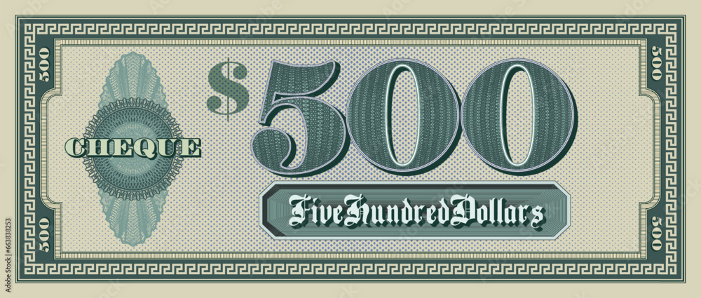 Vector sample green paper check of 500 dollars. Bill with a frame and ...