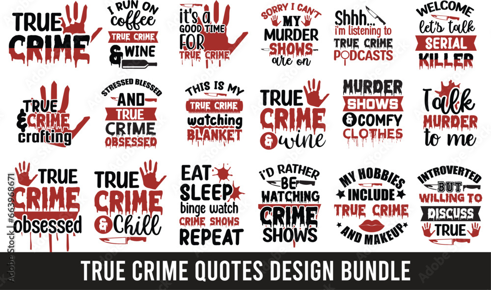 True Crime Quotes Typography SVG Bundle, True crime bundle Stock Vector ...