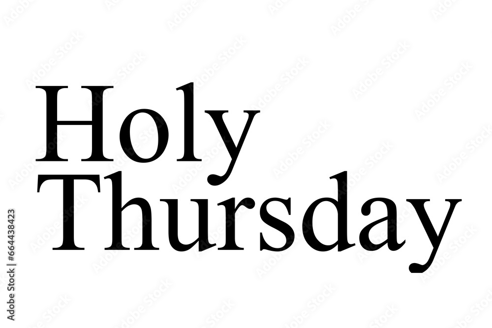 Digital png illustration of holy thursday text on transparent ...