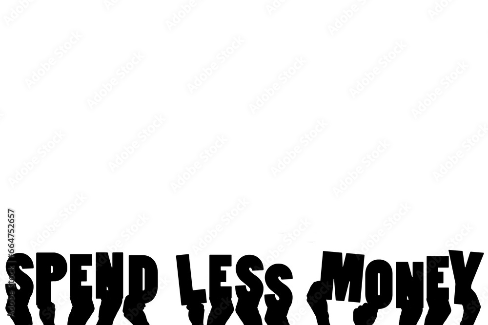 Digital png illustration of hands and spend less money text on ...