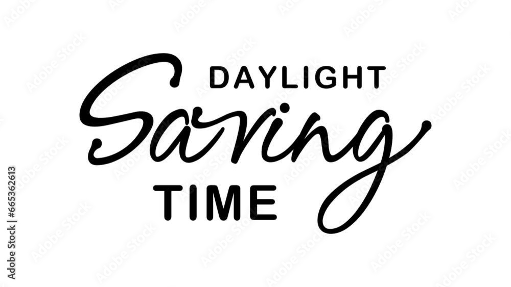 Daylight Saving Time Text Animation. Great for Daylight Saving Time ...