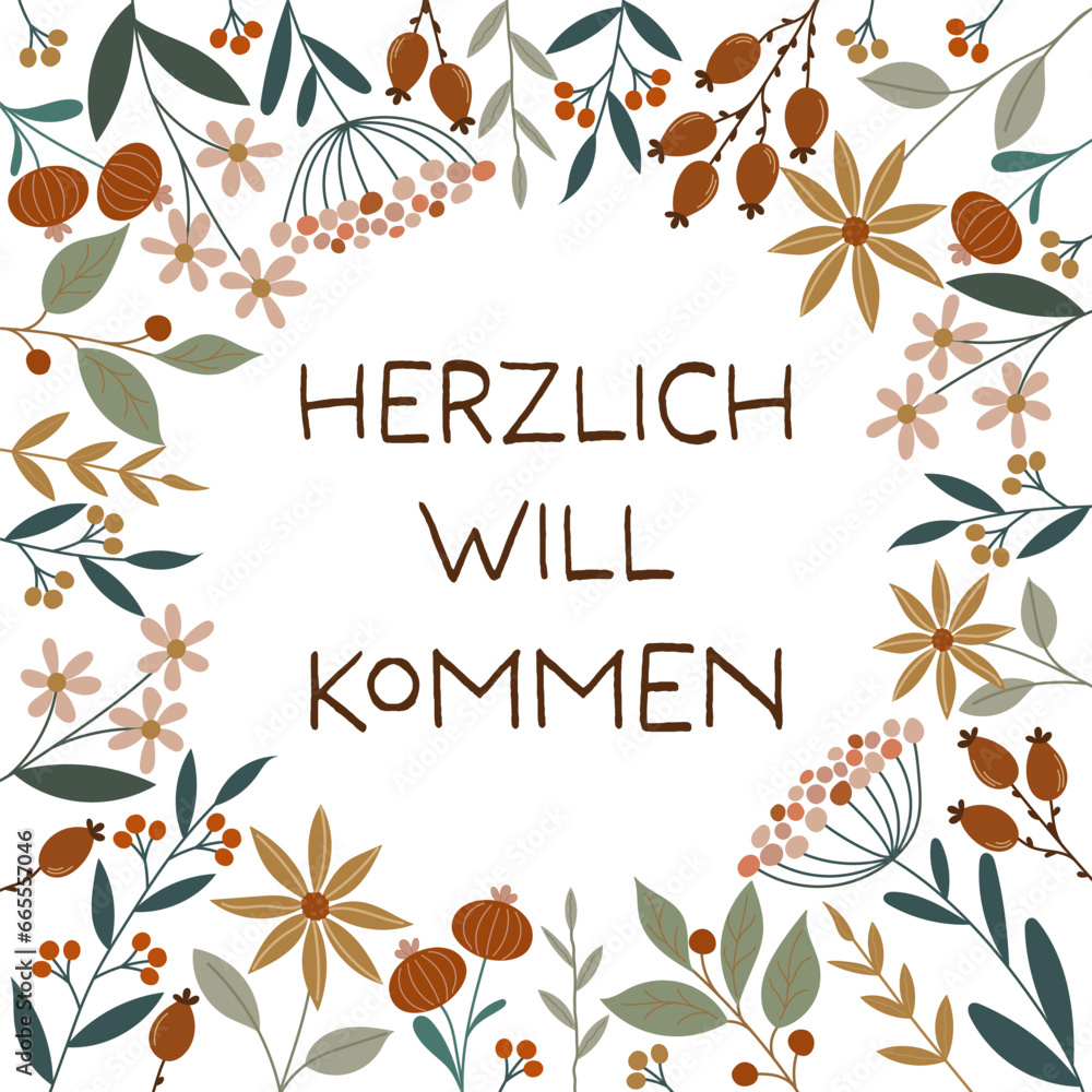 Herzlich Willkommen - Schriftzug in deutscher Sprache. Grußkarte mit einem Rahmen aus hübschen ...