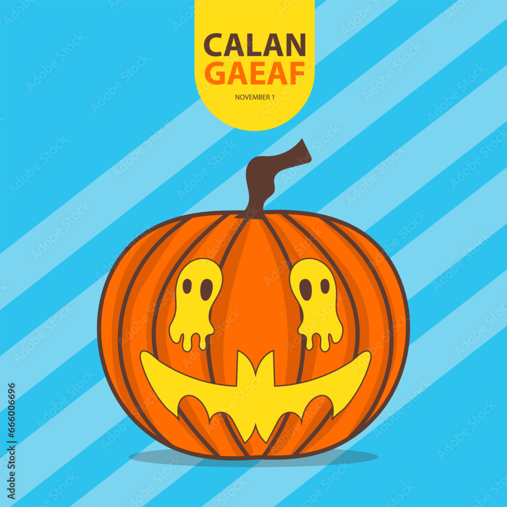 Calan Gaeaf on november 1, With concept a pumpkin has a ghost ...