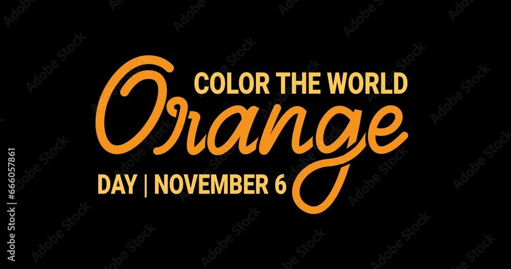 Color the world Orange Day. Handwritten calligraphy text animation in ...