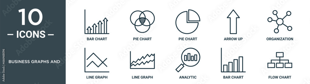 business graphs and outline icon set includes thin line bar chart, pie chart, pie chart, arrow ...