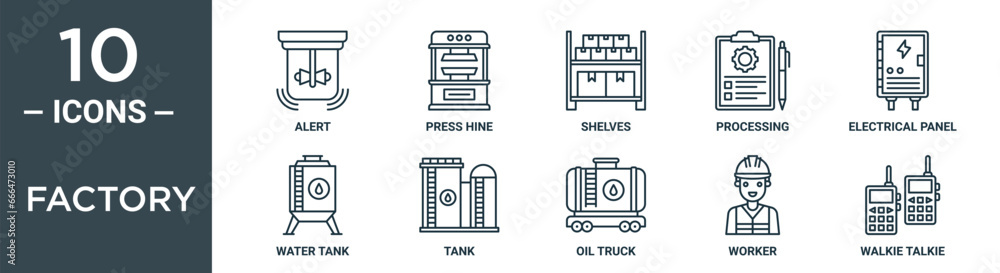 factory outline icon set includes thin line alert, press hine, shelves ...