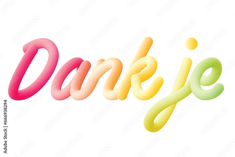 Dank Je text writing, Dutch for thank you. Fluid design and colorful ...