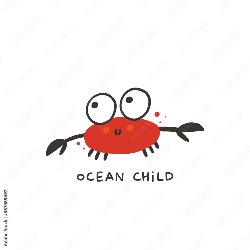 Ocean child. Hand drawn vector cartoon crab lettering illustration for ...