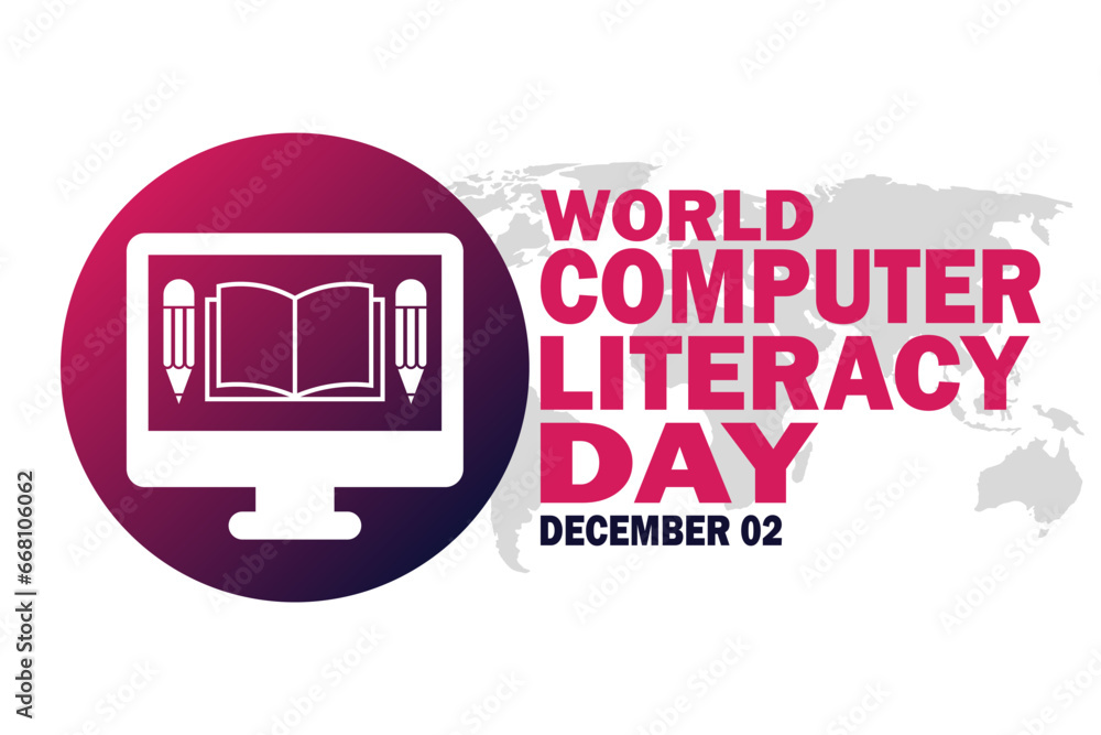 World Computer Literacy Day. December 2. Holiday concept. Template for ...