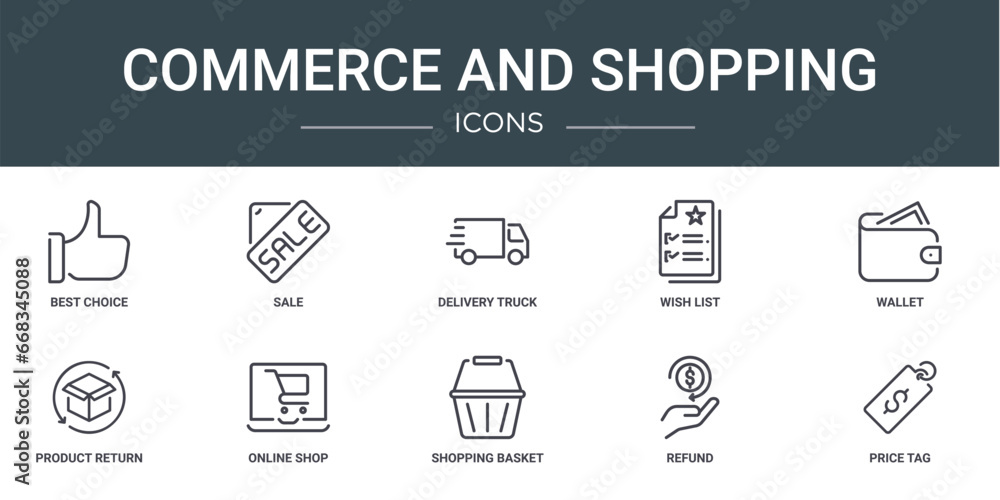 set of 10 outline web commerce and shopping icons such as best choice ...
