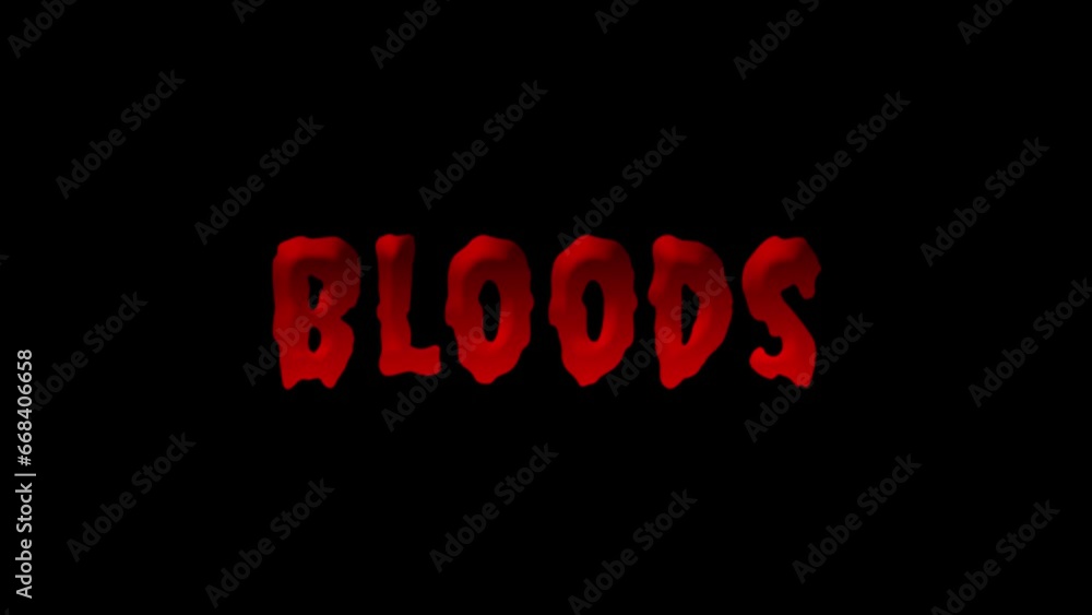 bloods with blood drop writing effect with lightning flashes with ...