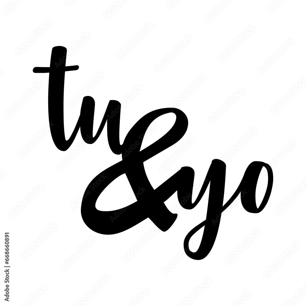 Logo aislado con letras palabra tu y yo en español en texto manuscrito ...